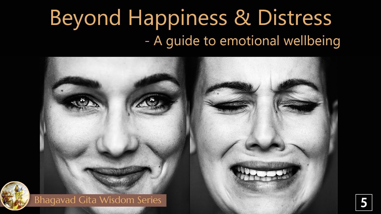 Beyond Happiness & Distress - a guide to emotional wellbeing